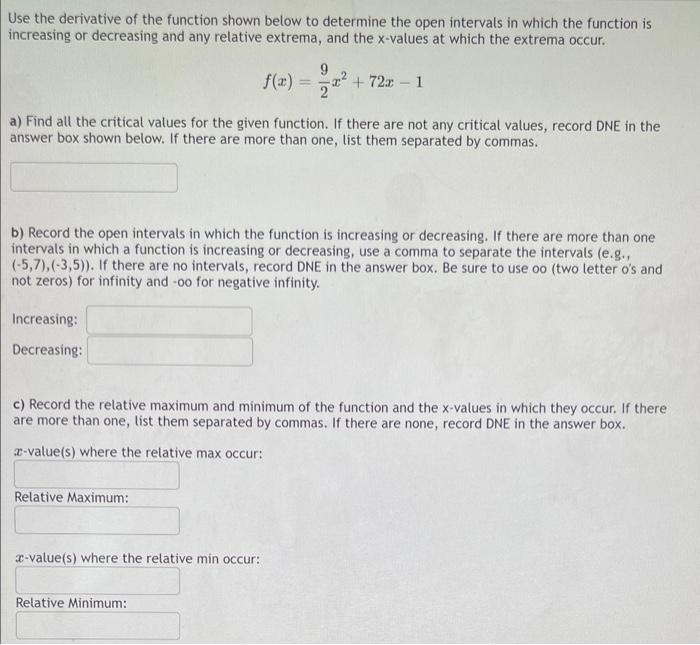 Solved Use the derivative of the function shown below to | Chegg.com