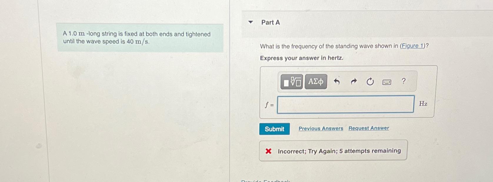 Solved A 1.0m-long string is fixed at both ends and | Chegg.com