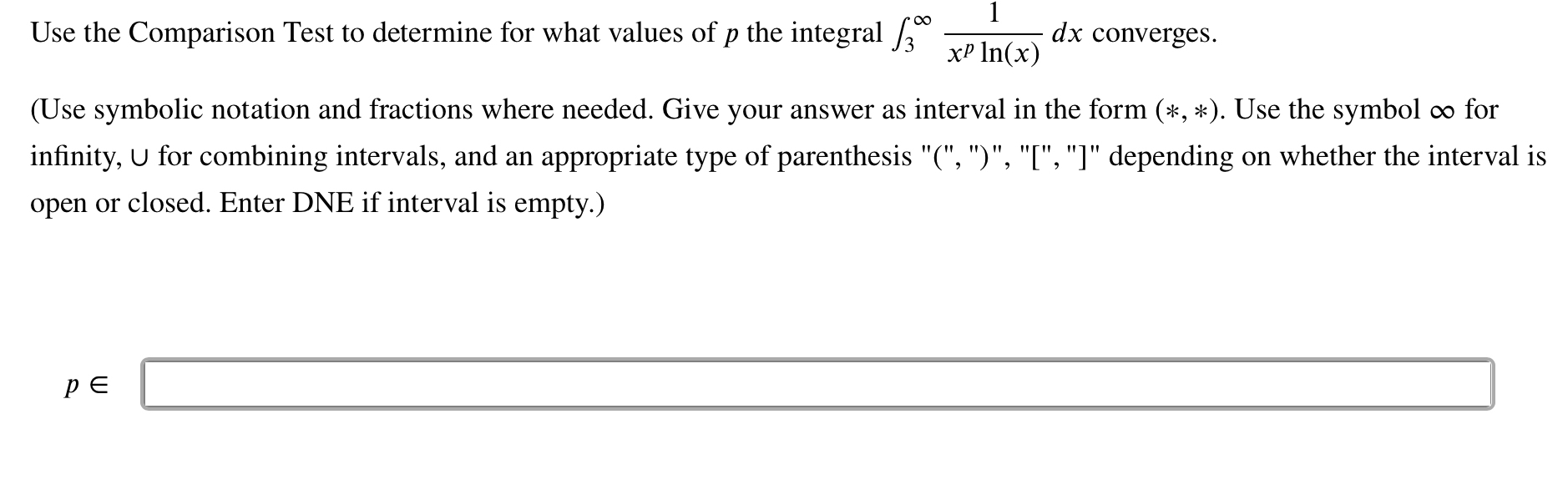 Solved Use the Comparison Test to determine for what values | Chegg.com