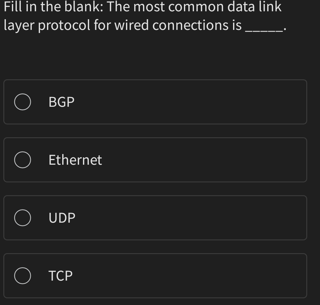 Solved Fill in the blank: The most common data link layer | Chegg.com