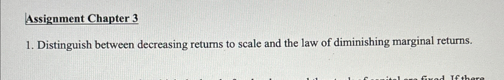 Solved Assignment Chapter 3Distinguish between decreasing | Chegg.com