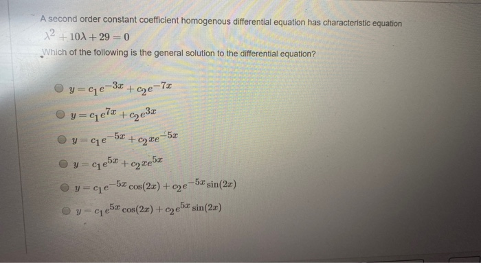 Solved A second order constant coefficient homogenous | Chegg.com