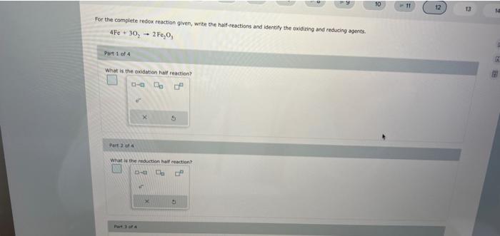 Solved For the complete redox reaction given, write the | Chegg.com