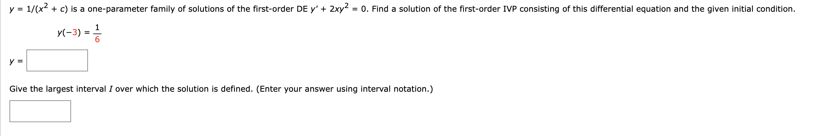 Solved y=1x2+c is ﻿a one-parameter family of ﻿solutions of | Chegg.com