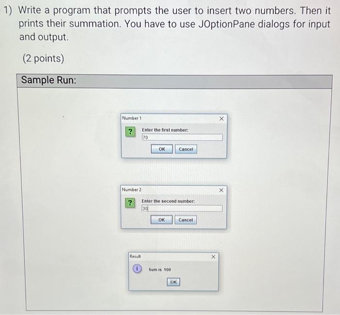 Solved Write a program that prompts the user to insert two | Chegg.com