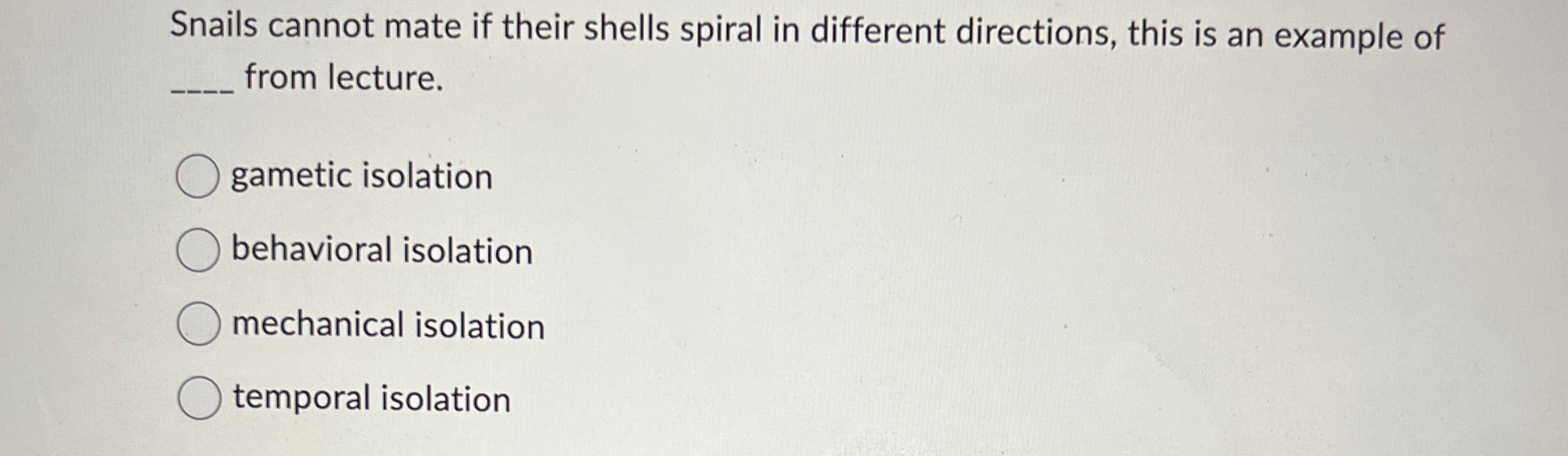 Solved Snails cannot mate if their shells spiral in | Chegg.com