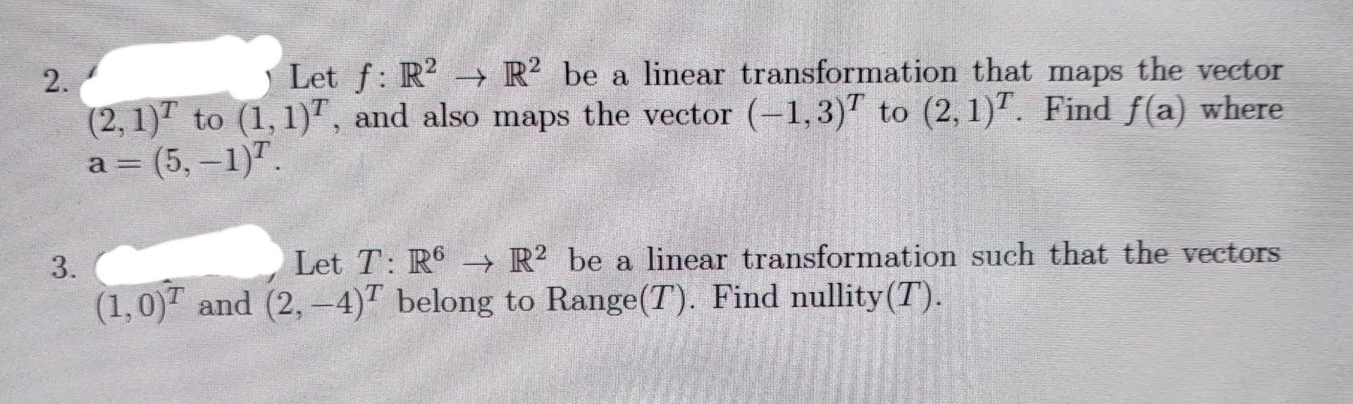 Solved 5. Let f:R2→R2 be a linear transformation that maps | Chegg.com