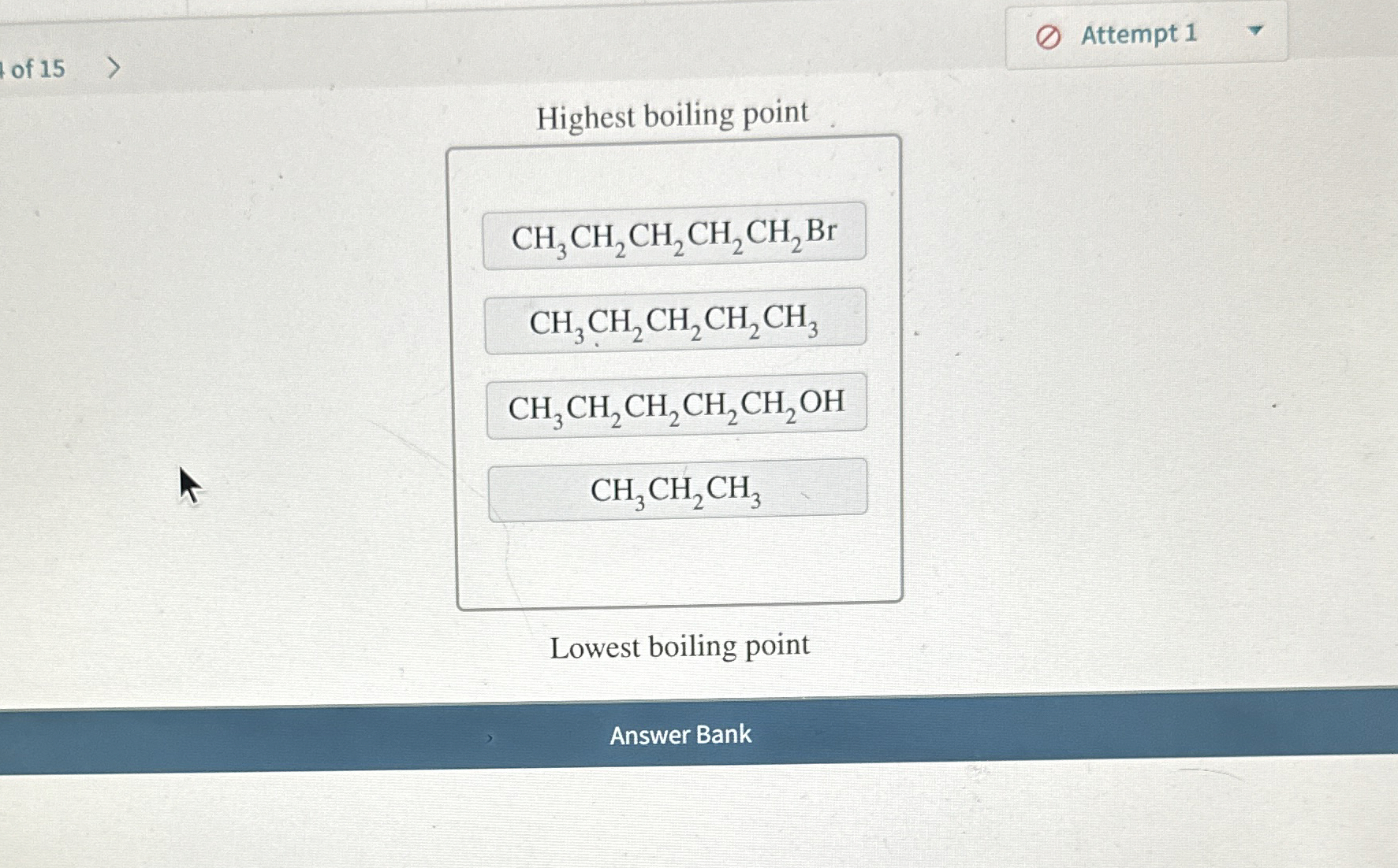 Solved Highest boiling | Chegg.com