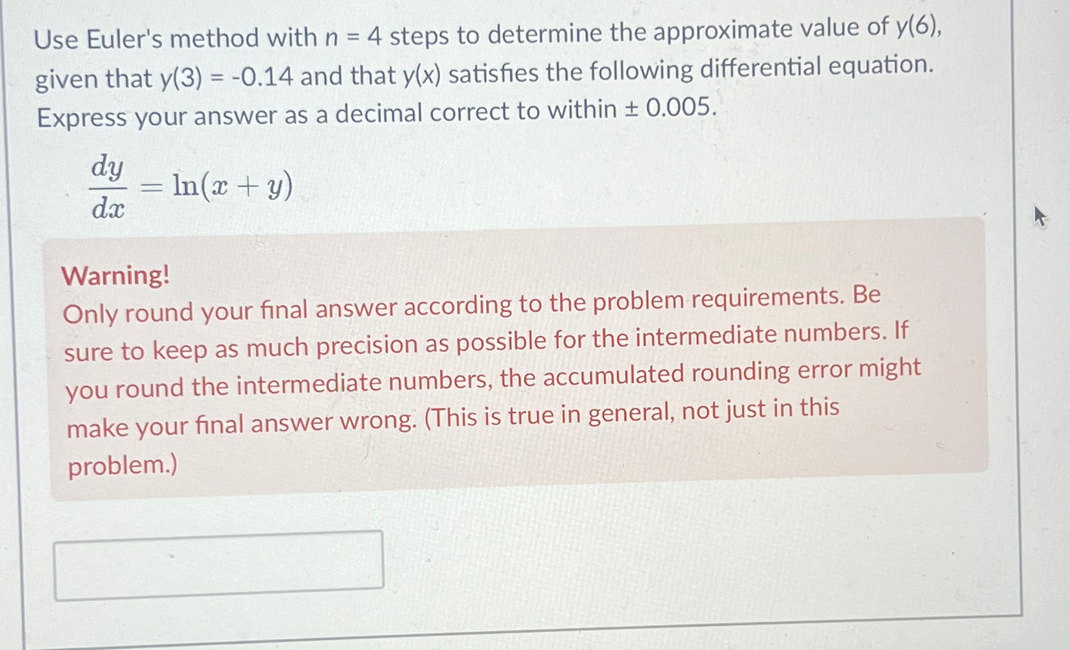 Solved Use Euler's method with n=4 ﻿steps to determine the | Chegg.com