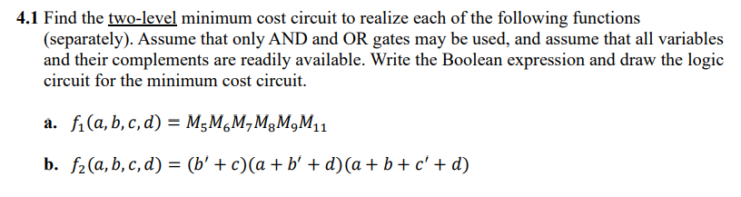 4.1 ﻿Find the two-level minimum cost circuit to | Chegg.com
