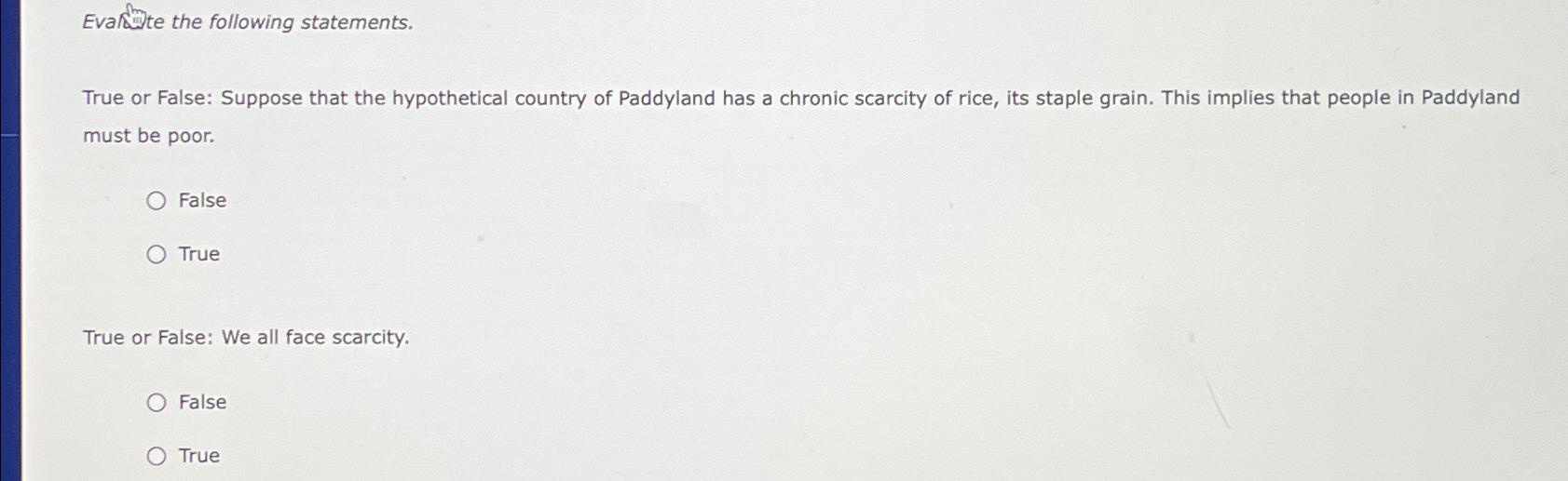 Solved Evale the following statements.True or False: Suppose | Chegg.com