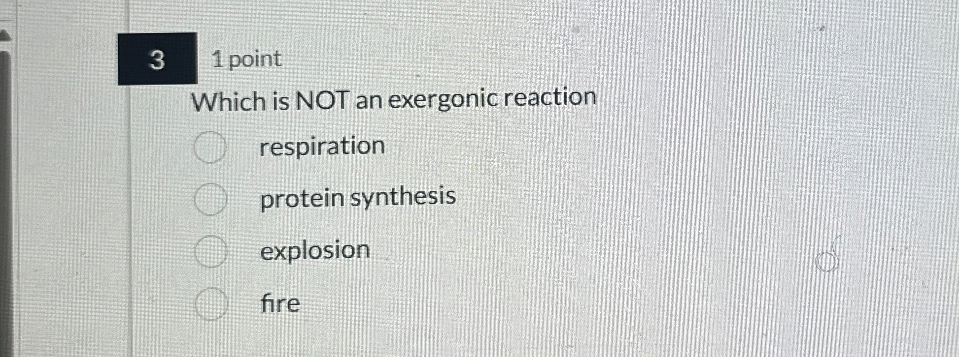 Solved 31 ﻿pointWhich is NOT an exergonic | Chegg.com
