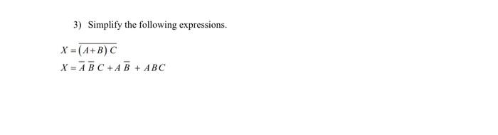 Solved 3) Simplify the following expressions. | Chegg.com