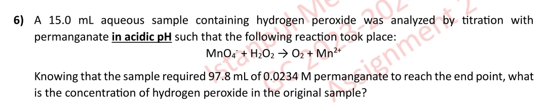 Solved A 15.0mL ﻿aqueous sample containing hydrogen peroxide | Chegg.com
