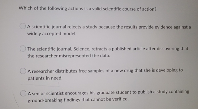 Solved Which of the following actions is a valid scientific | Chegg.com