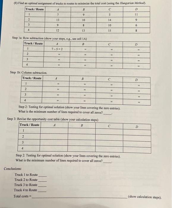 Solved w(1) Find an optimal assignment of trucks to routes | Chegg.com
