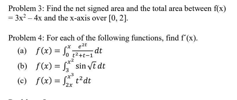 Solved Problem 3: Find the net signed area and the total | Chegg.com