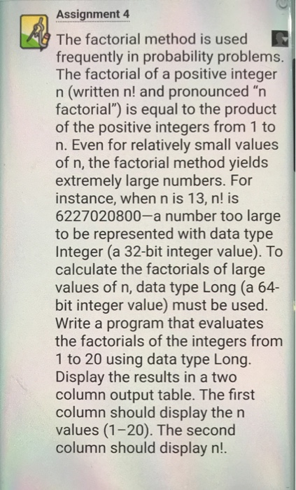 Solved Assignment 4 The factorial method is used frequently | Chegg.com