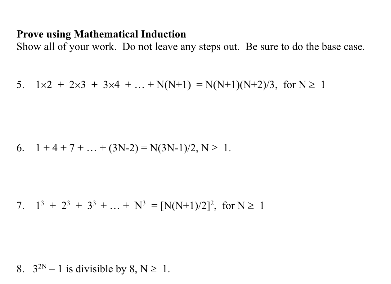 Solved Prove using Mathematical InductionShow all of your | Chegg.com