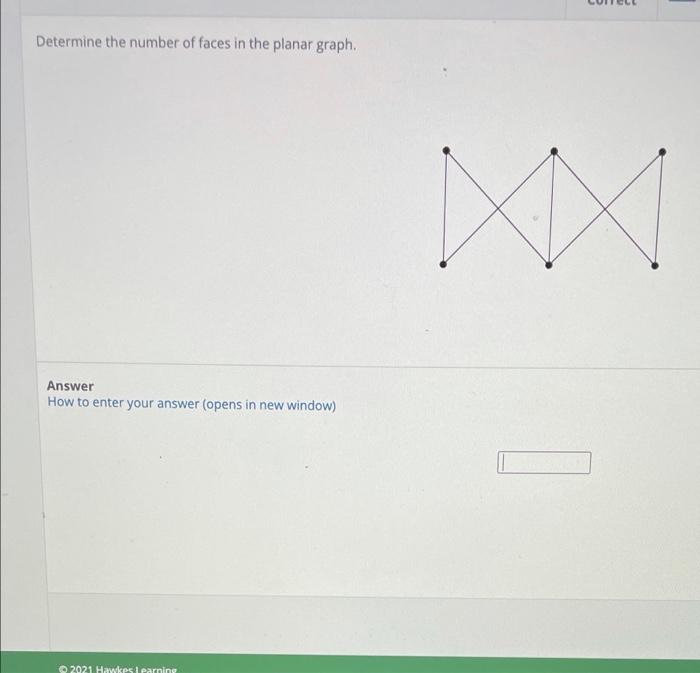 Solved Determine the number of faces in the planar graph. | Chegg.com