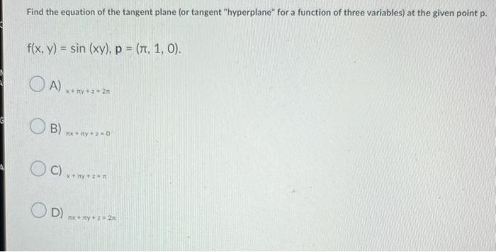 Solved Find the equation of the tangent plane (or tangent | Chegg.com