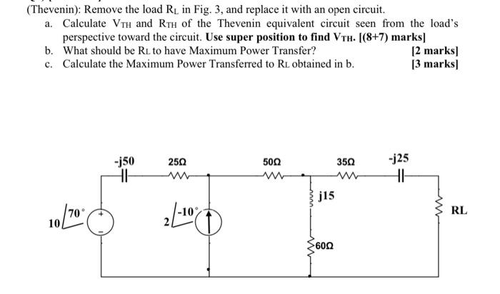 Solved (Thevenin): Remove the load RL in Fig. 3 , and | Chegg.com