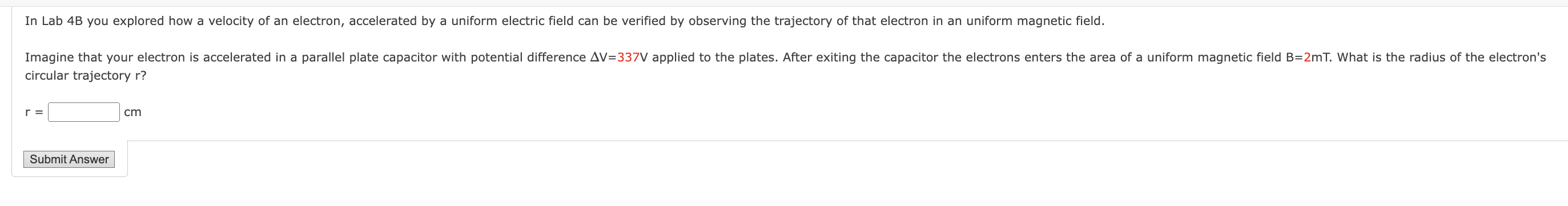 Solved In Lab 4B you explored how a velocity of an electron, | Chegg.com