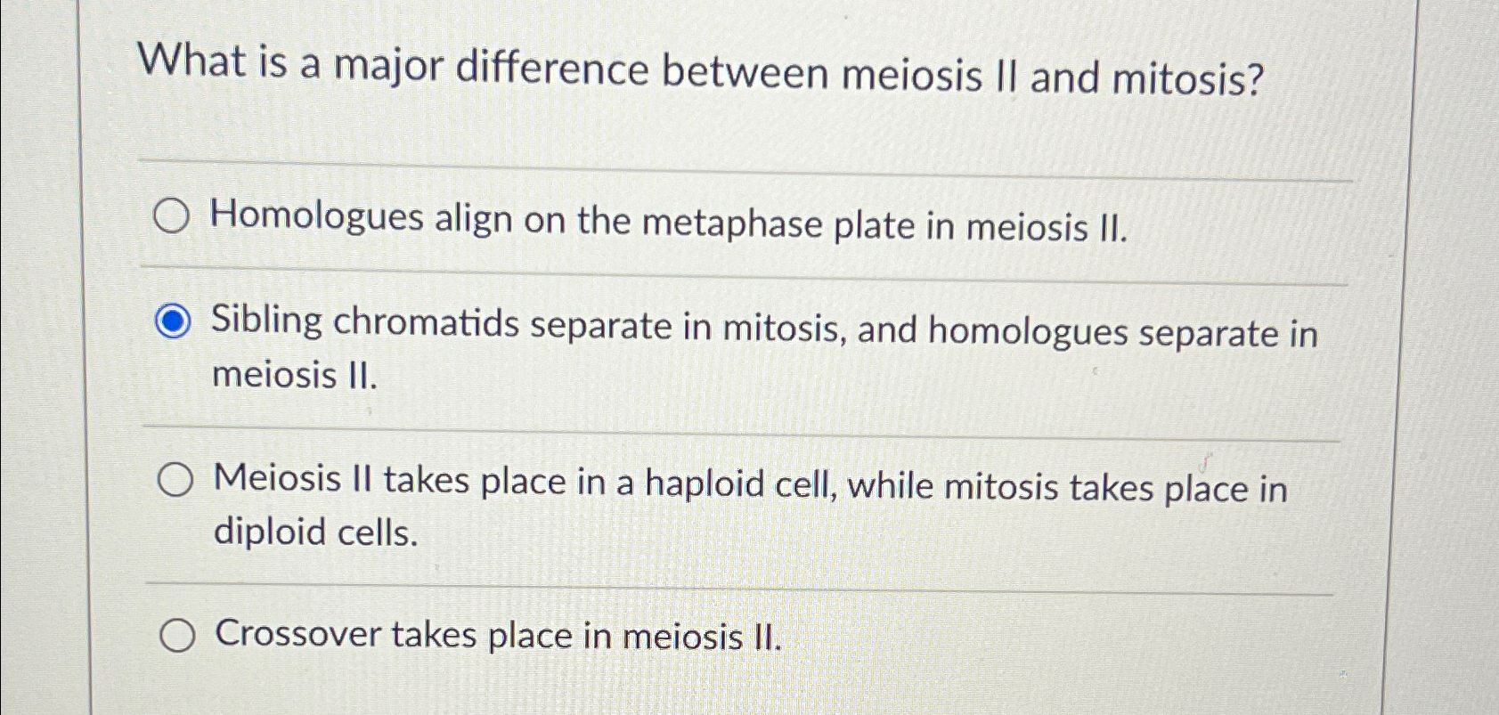 Solved What is a major difference between meiosis II and | Chegg.com