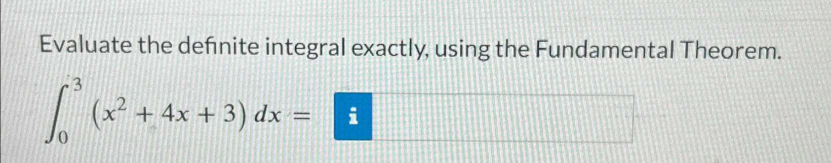 Solved Evaluate the definite integral exactly, using the | Chegg.com