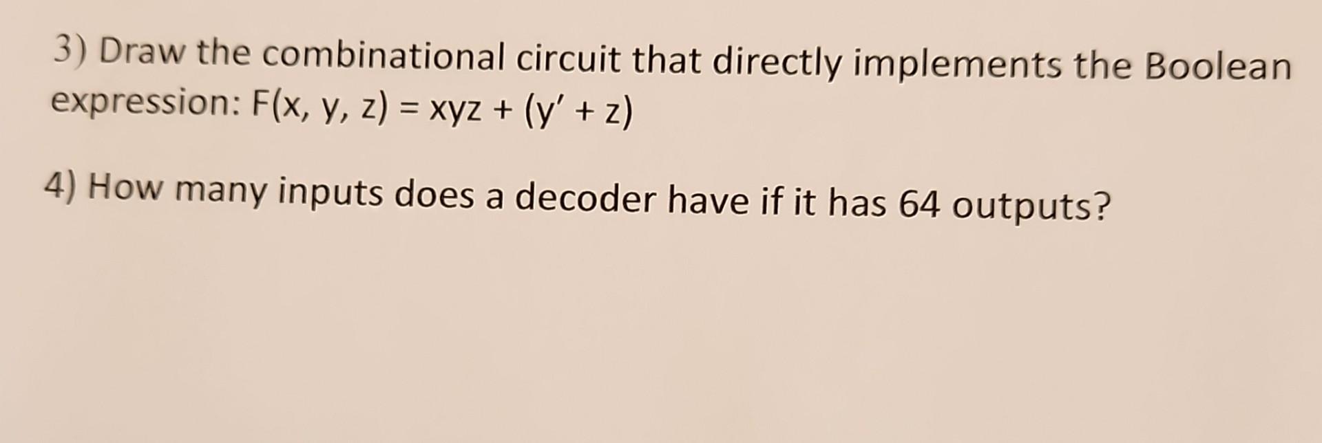 Solved 3 Draw The Combinational Circuit That Directly