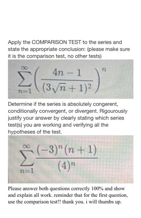 Solved Apply the COMPARISON TEST to the series and state the | Chegg.com