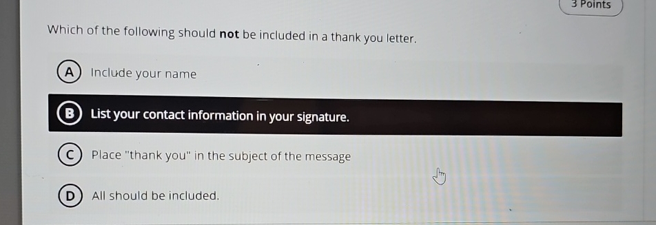 Solved 3 ﻿PointsWhich of the following should not be | Chegg.com