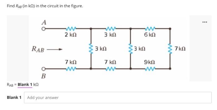 Solved Find RAB (in kΩ ) in the circuit in the figure. RAB= | Chegg.com