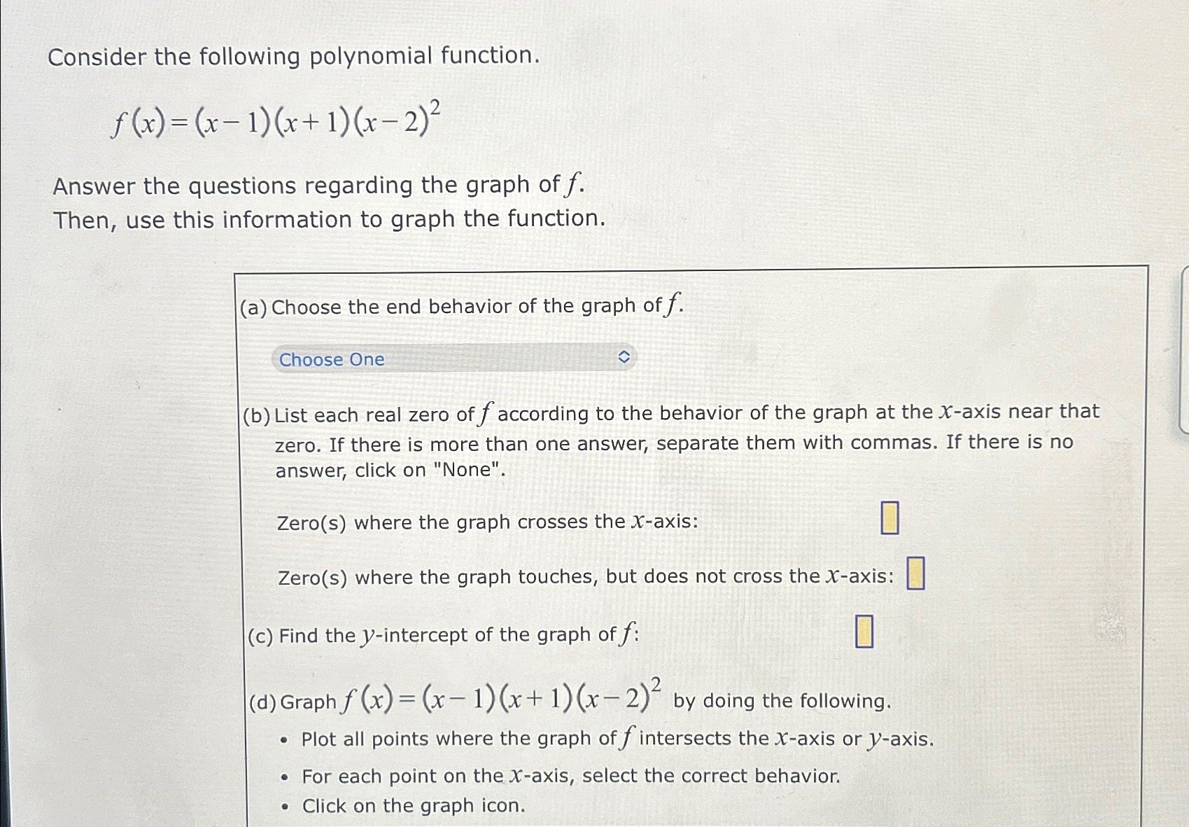 Solved Consider the following polynomial | Chegg.com