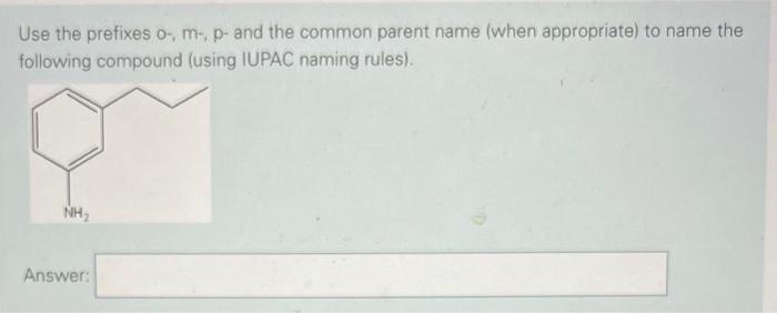 Solved Use the prefixes o-, m-, p-and the common parent name | Chegg.com