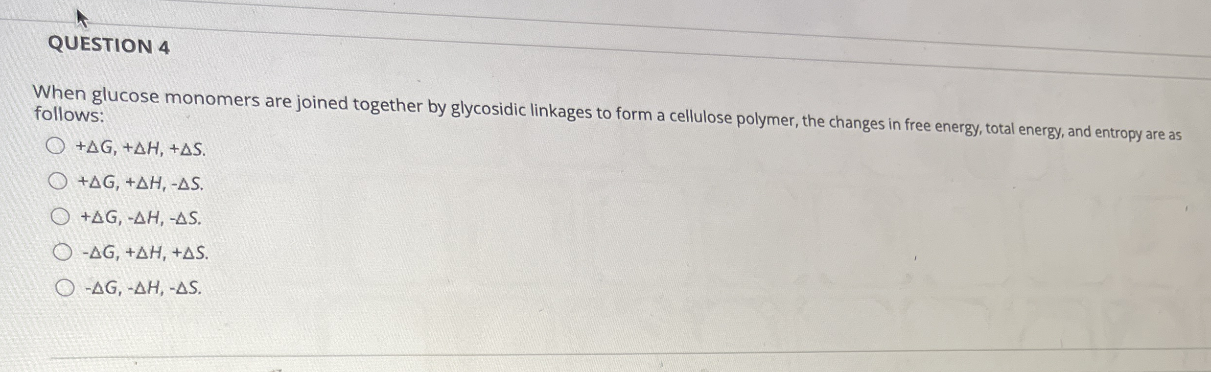 Solved QUESTION 4When glucose monomers are joined together | Chegg.com