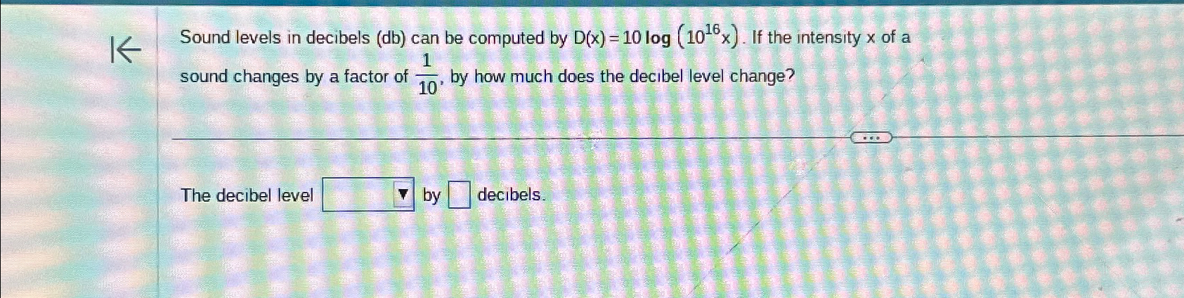 Solved Sound levels in decibels (db) ﻿can be computed by | Chegg.com