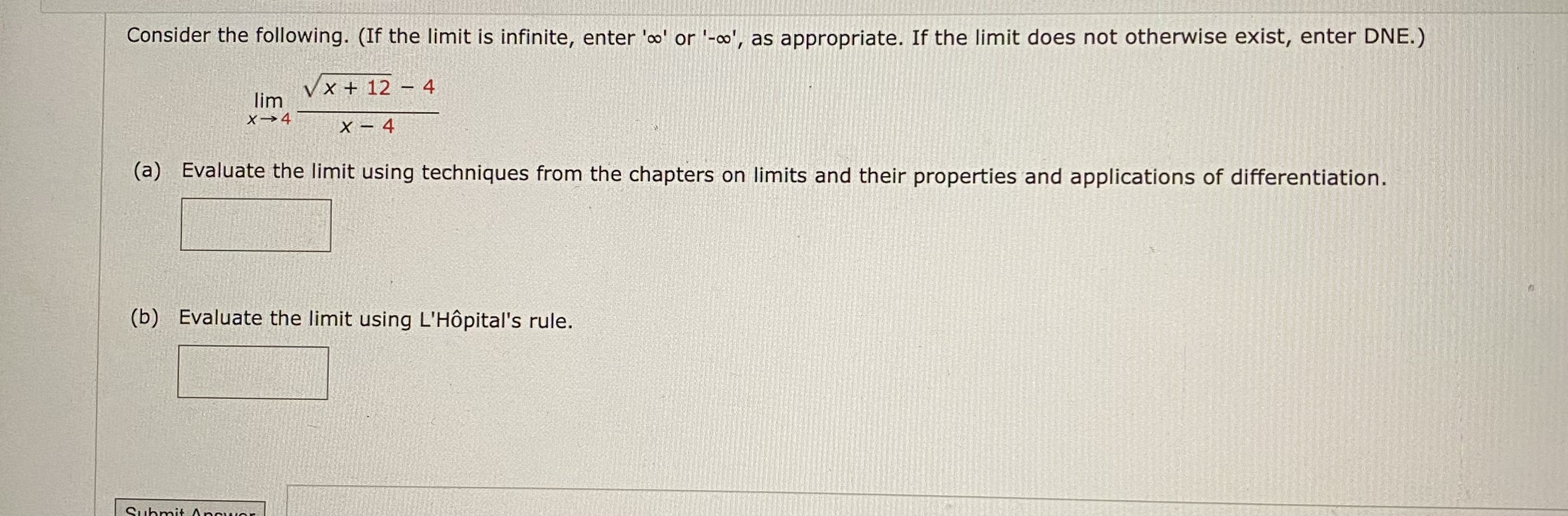 Solved Consider the following. (If the limit is infinite, | Chegg.com