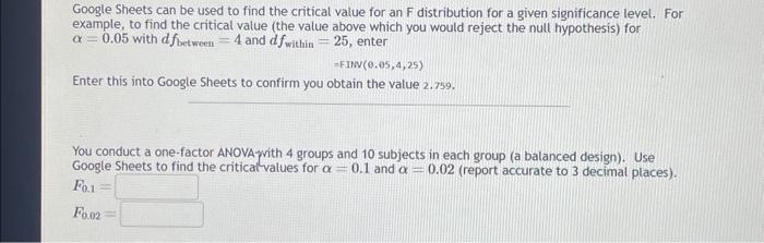Solved Google Sheets can be used to find the critical value | Chegg.com