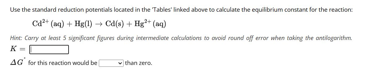Solved Use the standard reduction potentials located in ﻿the | Chegg.com