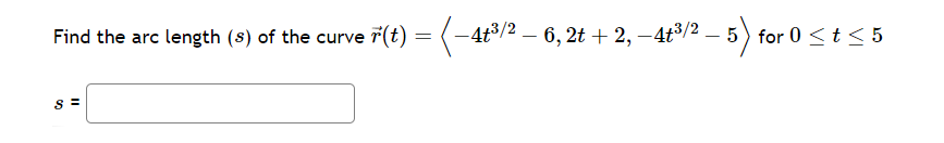 Solved Find the arc length (s) ﻿of the curve | Chegg.com