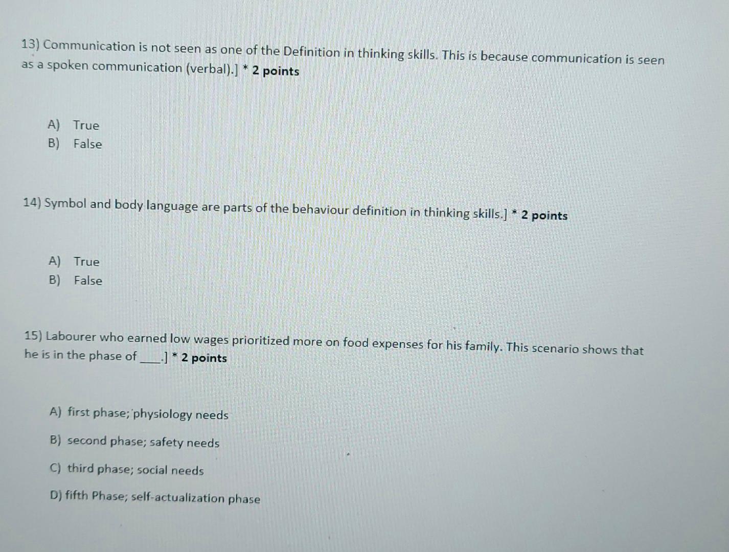 Solved 13) Communication is not seen as one of the | Chegg.com