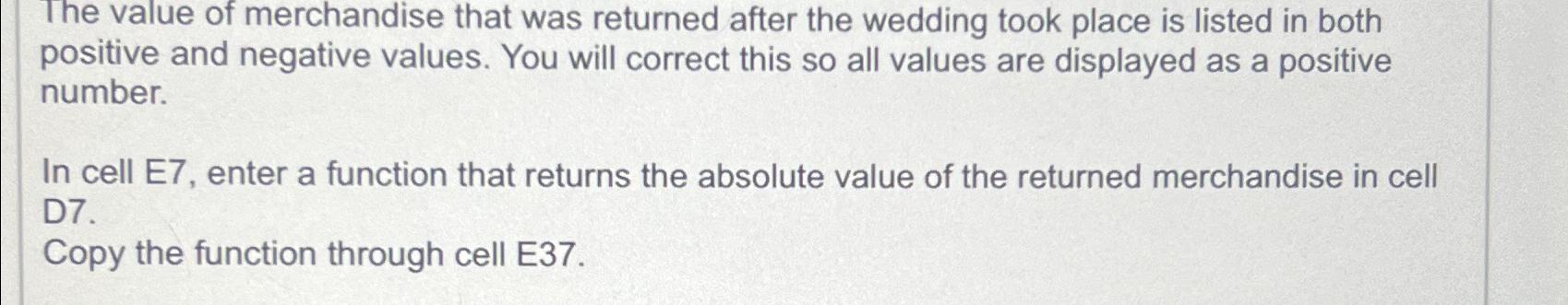 Solved The value of merchandise that was returned after the | Chegg.com