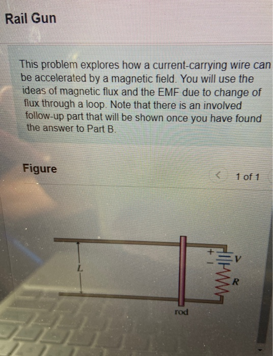 Rail Gun This problem explores how a current-carrying | Chegg.com