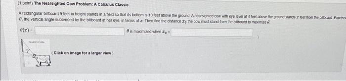Solved (1 point) The Nearsighted Cow Problem: A Calculus | Chegg.com