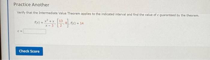 Solved Verify that the Intermediate Value Theorem applies to | Chegg.com