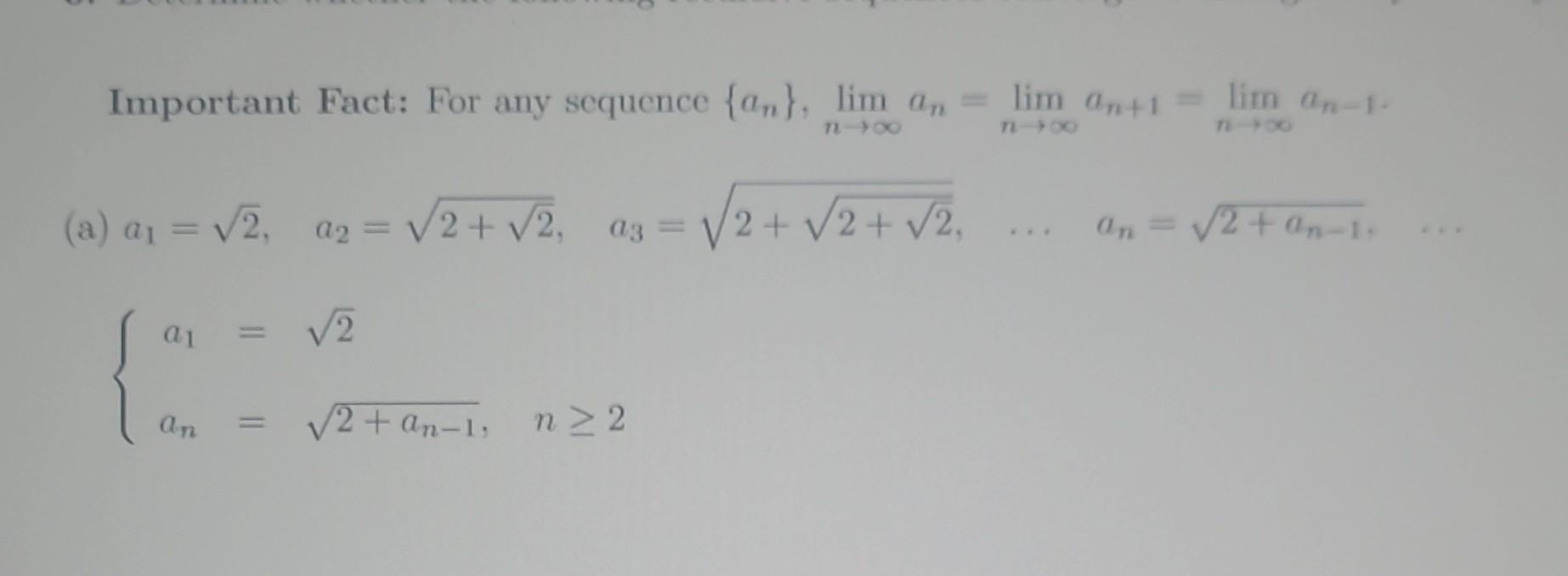 Solved Determine whether the following recursive sequences | Chegg.com