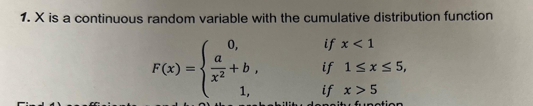 x ﻿is a continuous random variable with the | Chegg.com