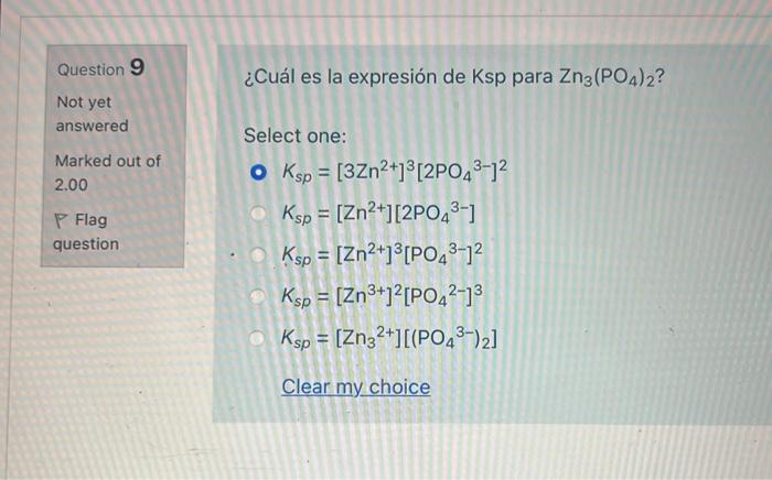Solved Question 9 ¿Cuál es la expresión de Ksp para | Chegg.com