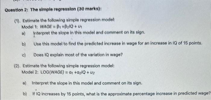Solved (1). Estimate the following simple regression model: | Chegg.com